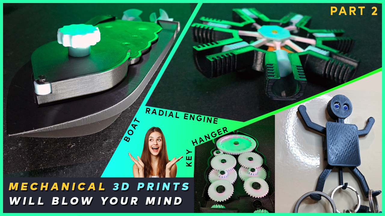 Mechanical 3d prints | part-2 - 3DELWORLD